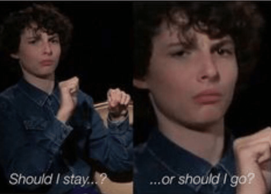 Meme Generator - Mike ‘Should I stay or should I go’ - Newfa Stuff