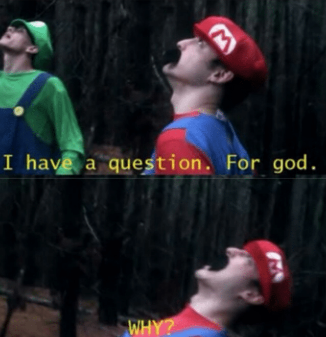 Meme Generator - Mario I have a question for God - Newfa Stuff
