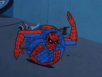 Meme Generator - Spiderman rolling in ball - Newfa Stuff