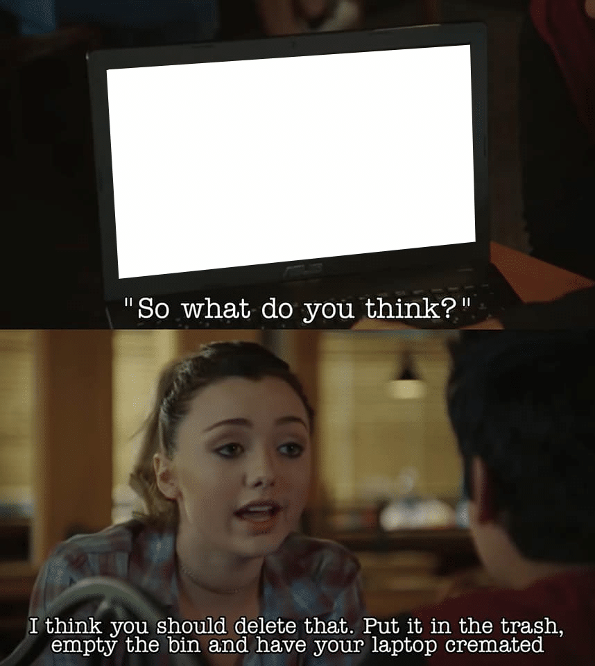 Meme Generator - I think you should delete that - Newfa Stuff